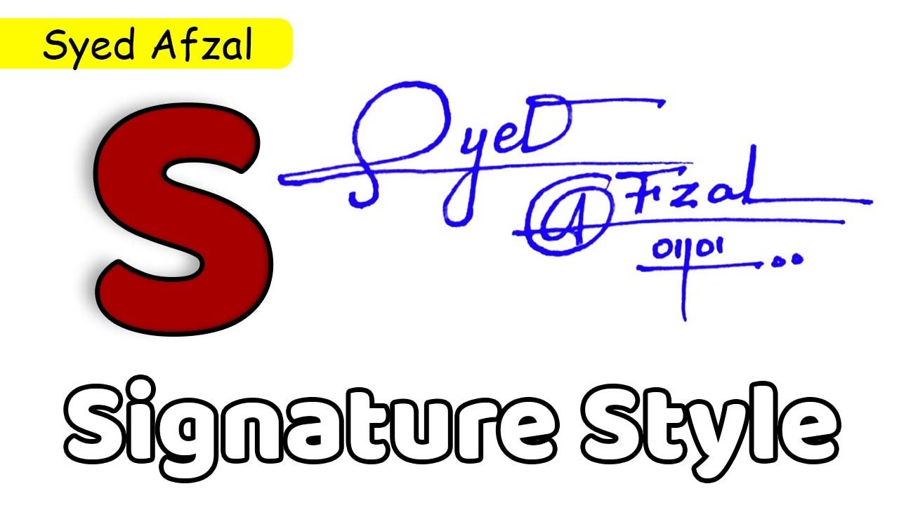 Syed Afzal Name Signature Style | S Signature Style | Signature Style ...