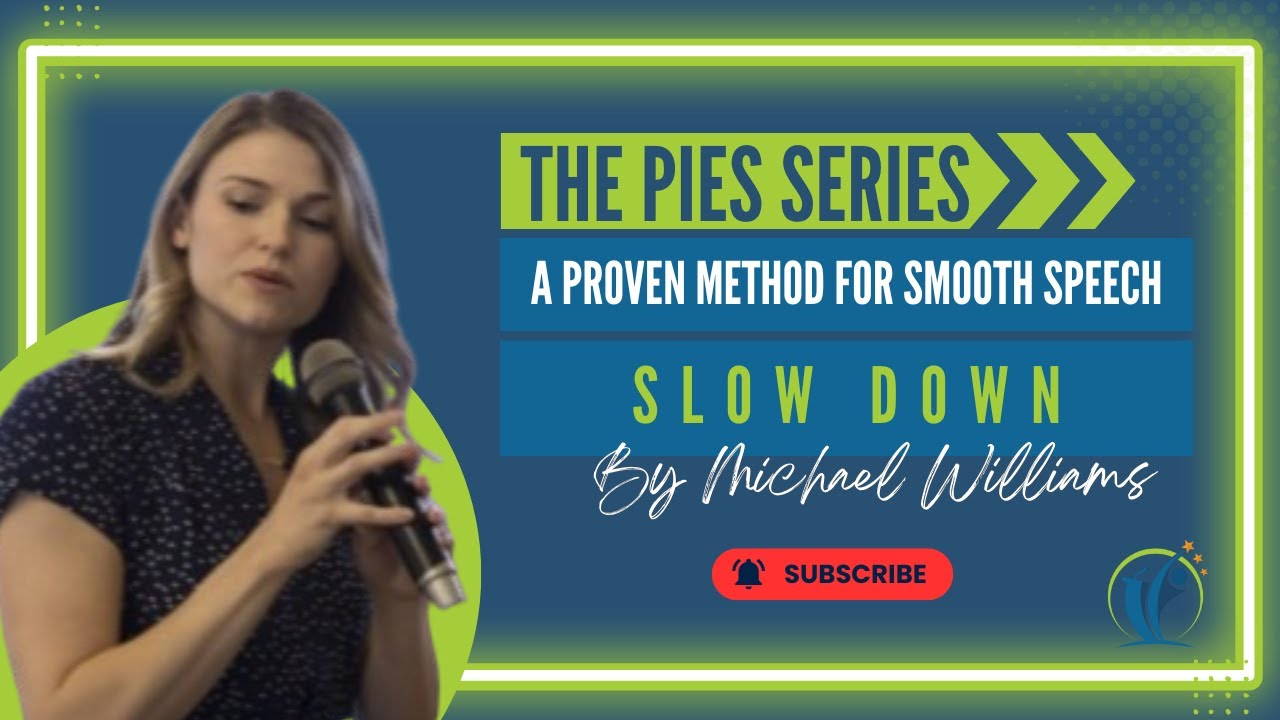 PIES Series: A Proven Method for Smooth Speech - Best Stuttering ...