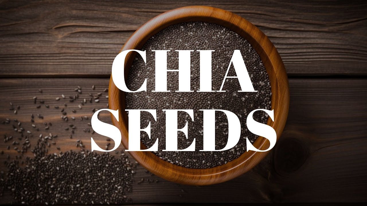Chia Seeds: Tiny Superfood with Giant Health Benefits! - YouTube