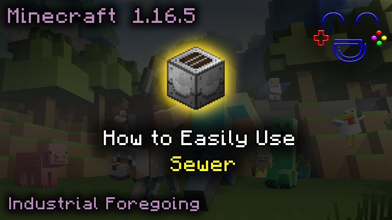 Sewer Block Tutorial Industrial Foregoing Minecraft 1.16.5 - YouTube