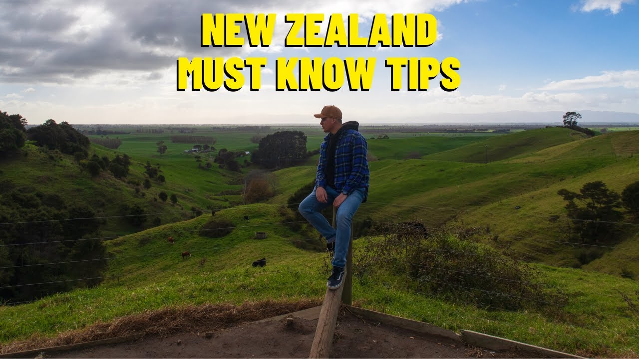 New Zealand Travel Tips to Know Before You Go - YouTube