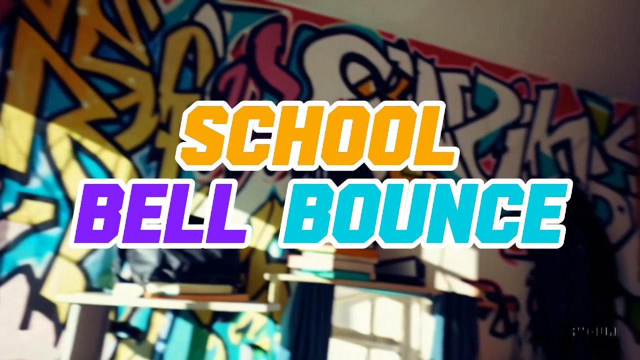 School Bell Bounce - YouTube