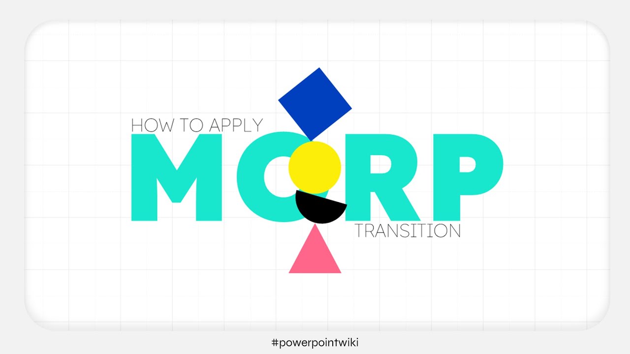 How to apply Morph transition on PowerPoint? #powerpointwiki - YouTube