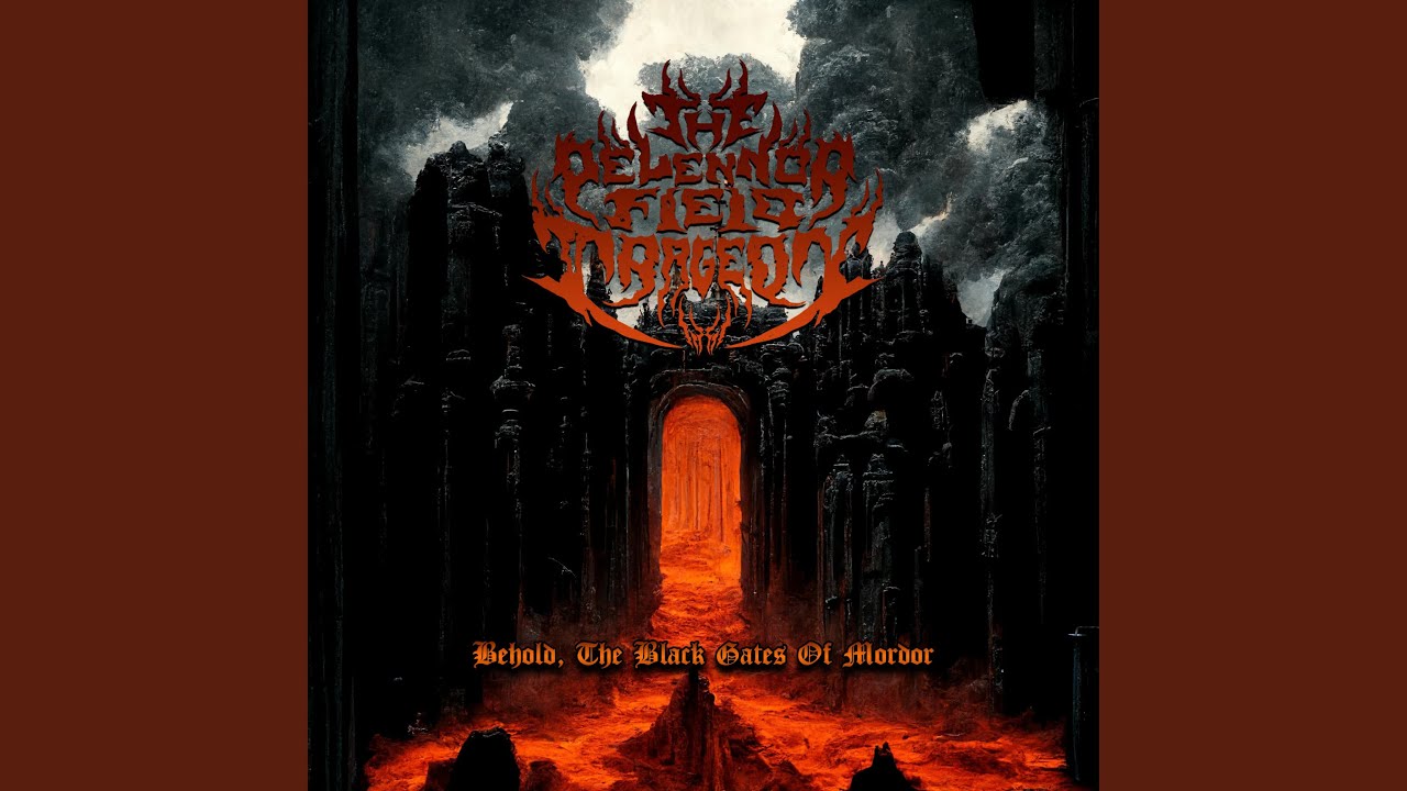 Behold, The Black Gates Of Mordor (feat. Adam Mercer) - YouTube
