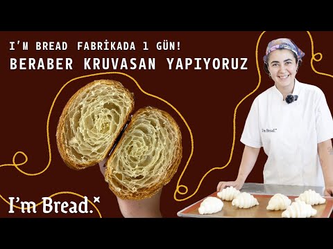 I'm Bread Fabrika'da 1 Gün | Beraber Kruvasan Yapıyoruz