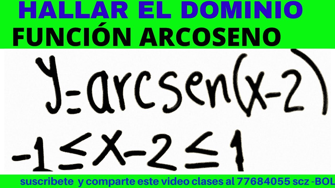 DOMINIO DE UNA FUNCIÓN ARCOSENO - YouTube