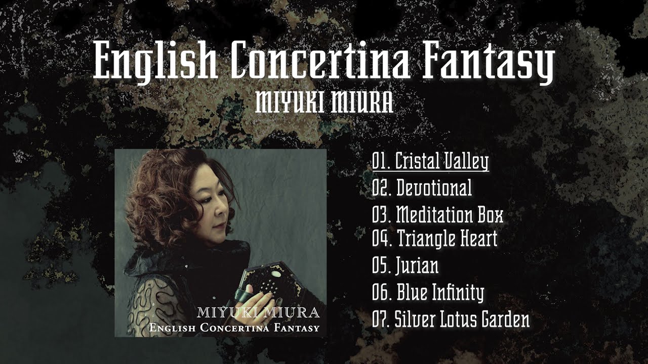 三浦みゆき - English Concertina Fantasy (Trailer) - YouTube