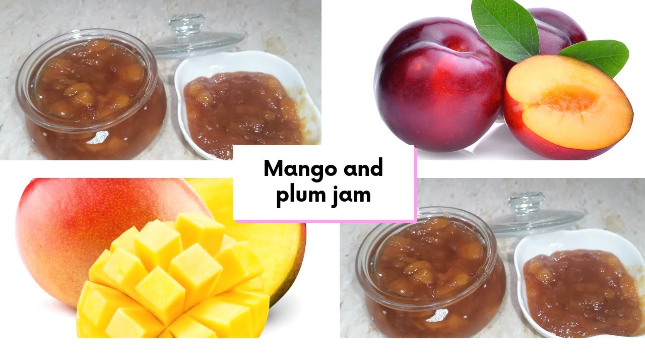 Mango&Plum jam - YouTube