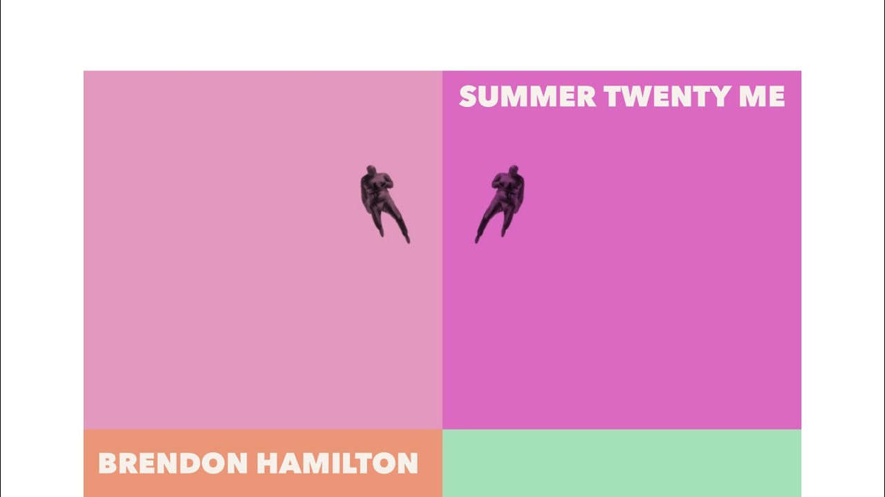 Brendon Hamilton - Summer twenty me [audio] - YouTube
