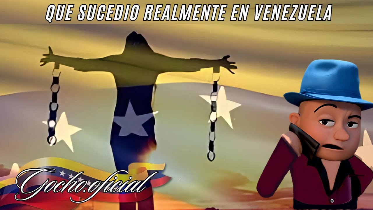 [23DIC2024] ¿QUÉ SUCEDIÓ REALMENTE EN VENEZUELA? [EL GOCHO] - YouTube