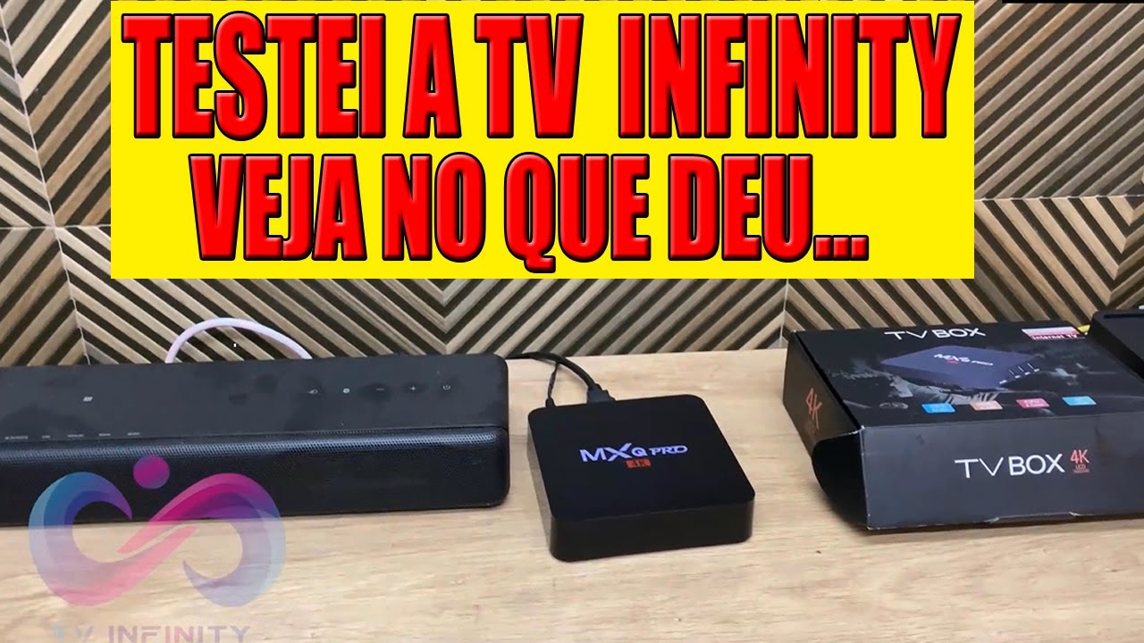 TV Infinity É Boa? TV Infinity Funciona? Vale a Pena? COMPREI! VEJA 10X ...