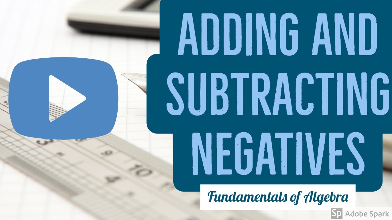 MA104 Adding and Subtracting with Negatives - YouTube