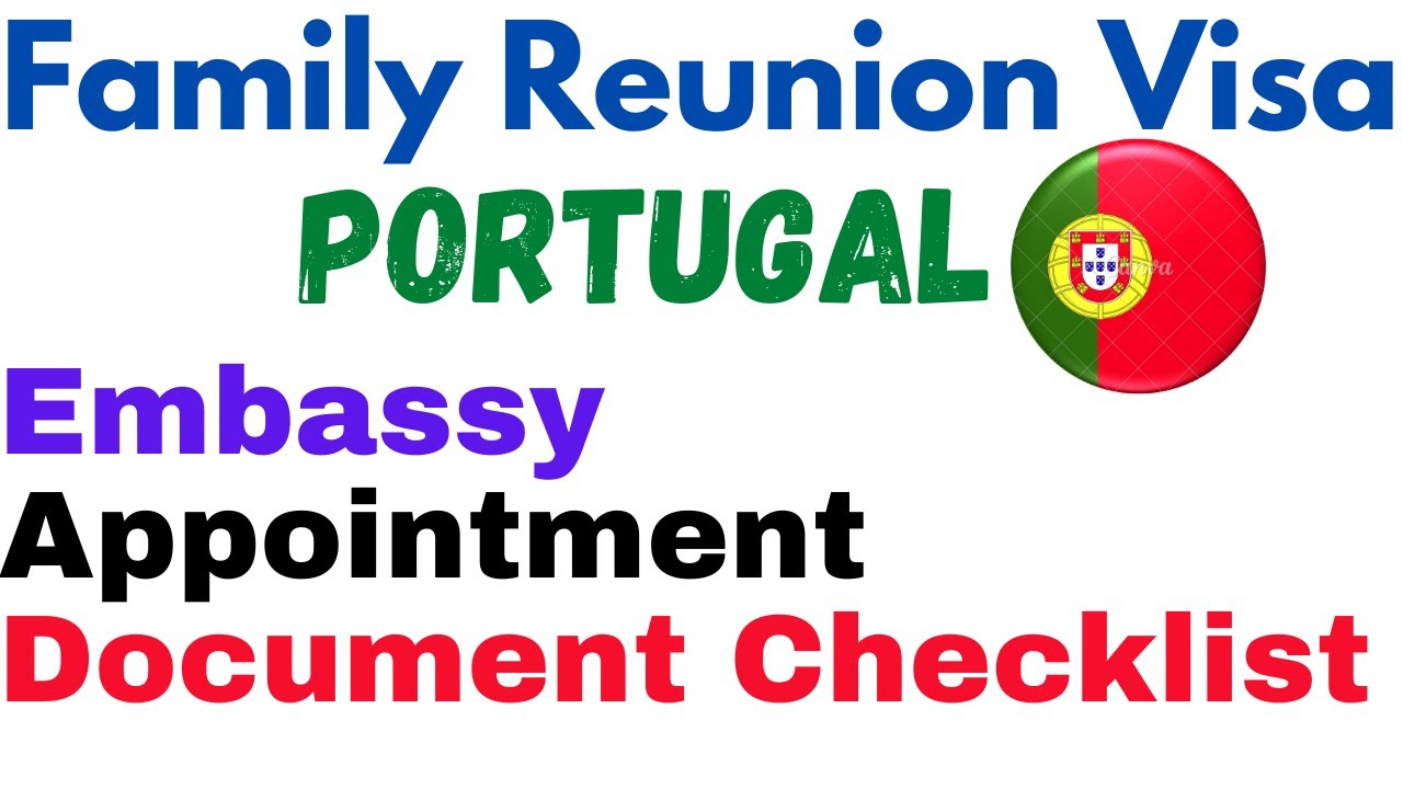 Reunion Visa For Portugal Portugal Family Visa Appointment Portugal reunion-visa-for-portugal-portugal-family-visa-appointment-portugal