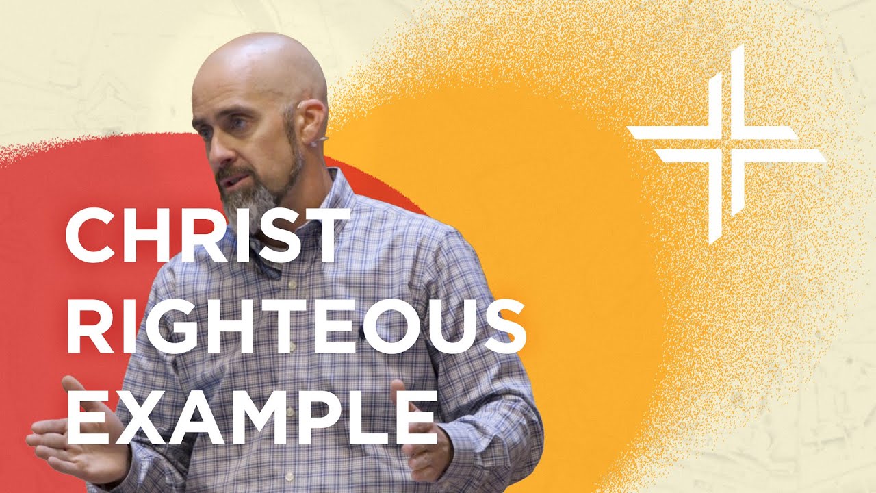 Examples Of Righteousness