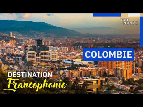 Kolombiya: Latin Amerika'ya Beklenmedik Bir Yolculuk | Destination Francophonie