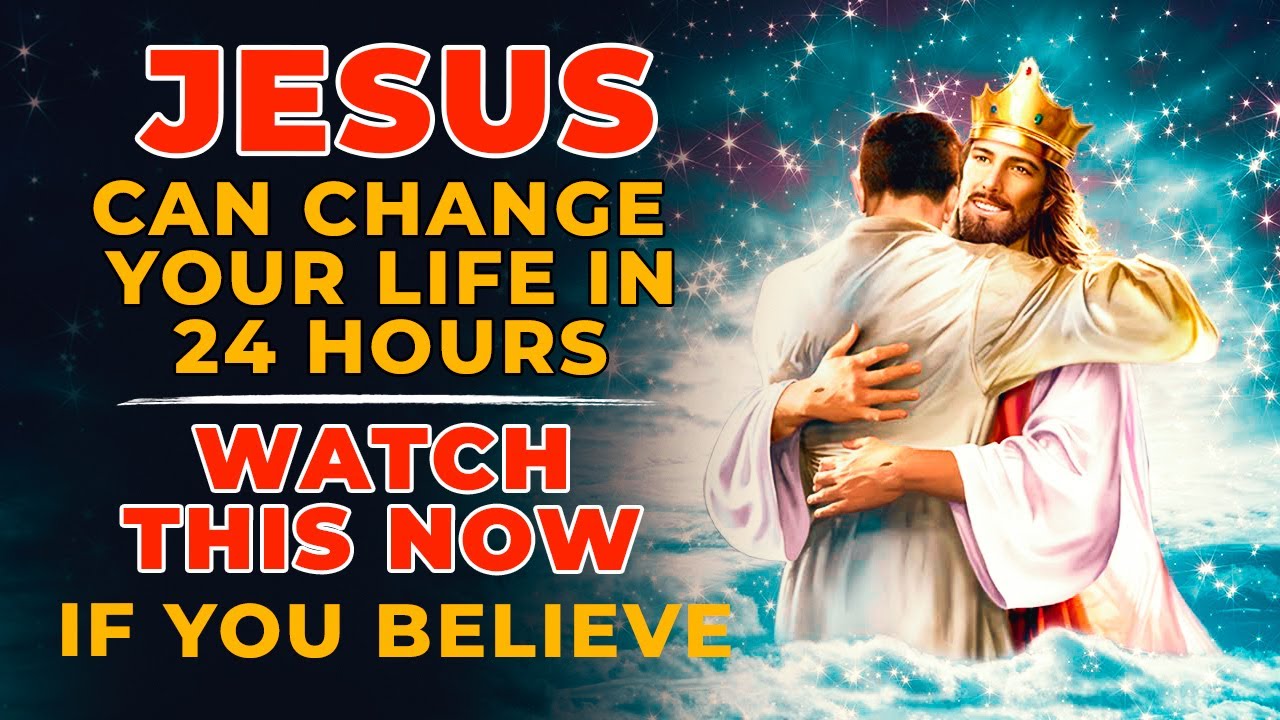 IF YOU BELIEVE JESUS CAN CHANGE YOUR LIFE THIS MONTH THEN WATCH THIS ...