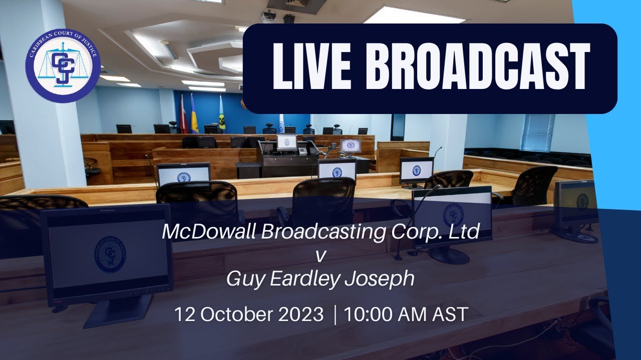 Hearing of the Application - LC/A/CV2023/001 McDowall Broadcasting Corp ...