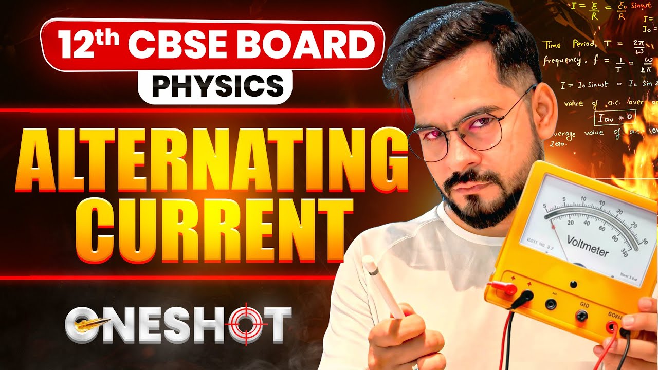 CBSE Board 2026 Physics | 12th Alternating Current One Shot ⚡ | ssp sir ...