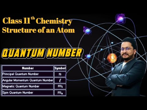 QUANTUM NUMBER| structure of atom| 11th CHEMISTRY - YouTube