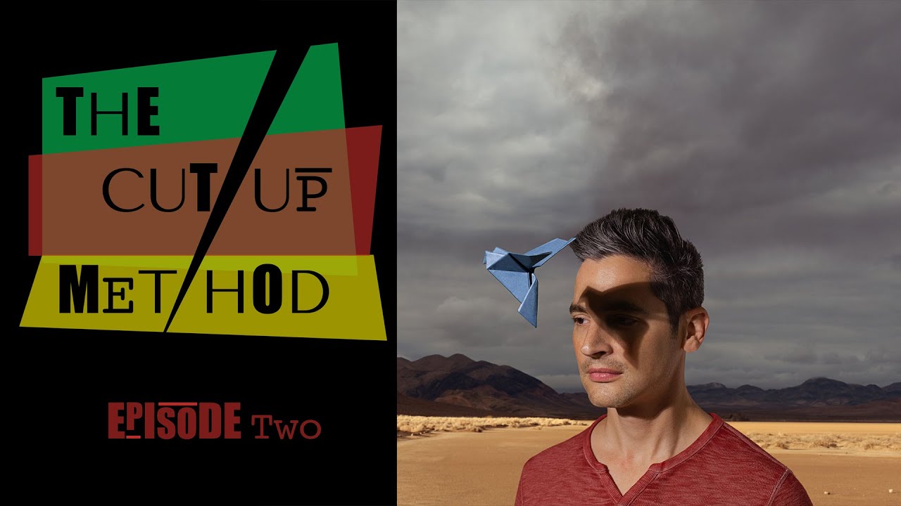 The Cut-up Method – Episode 2 - YouTube