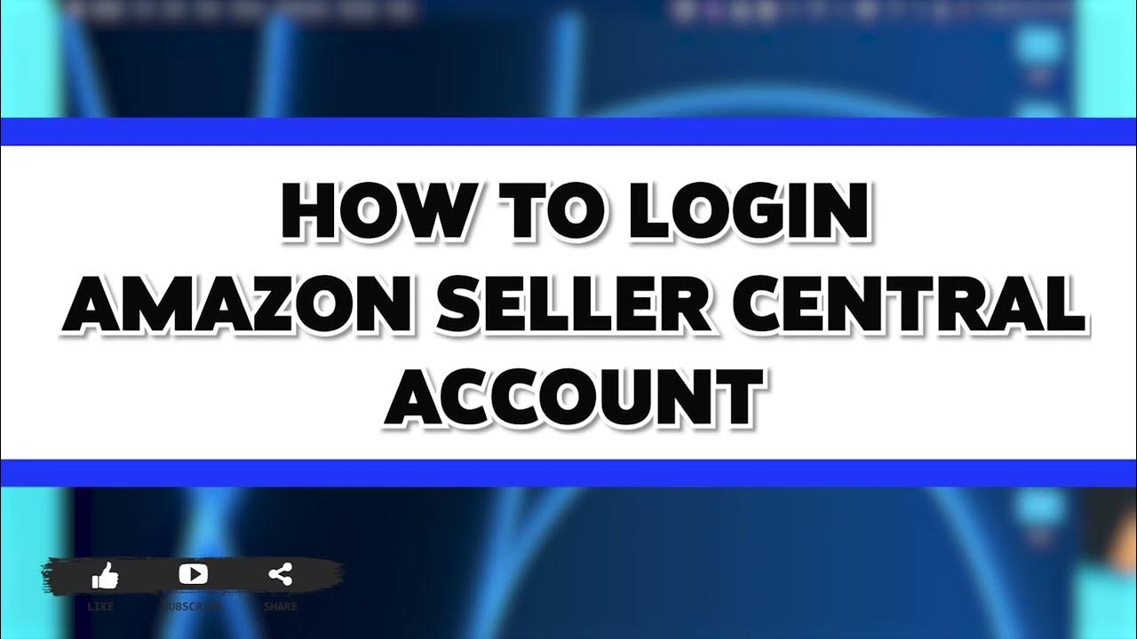 How To Login Amazon Seller Central Account 2024 | Amazon Seller Central Sign In Guide - YouTube