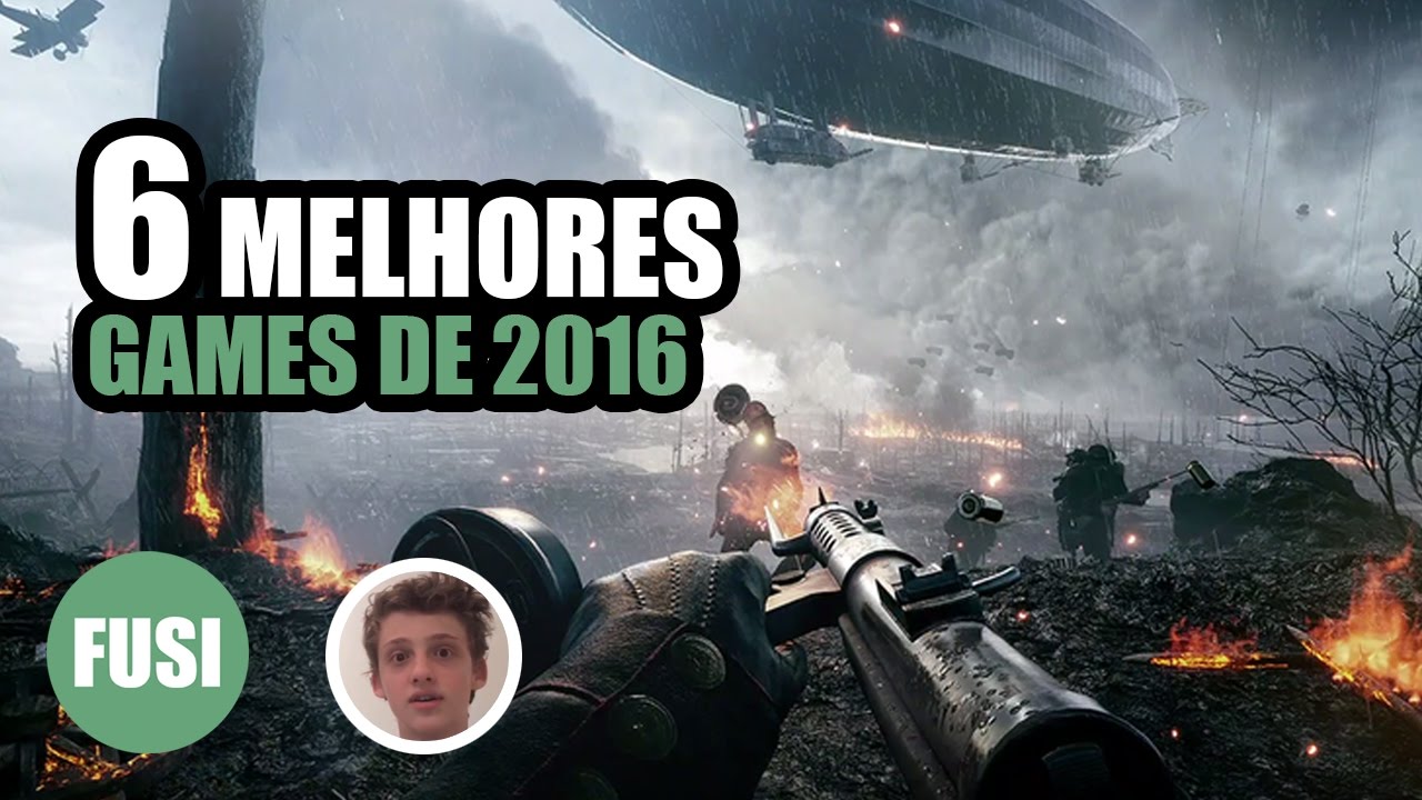 6 melhores games de 2016 | Fusi - YouTube