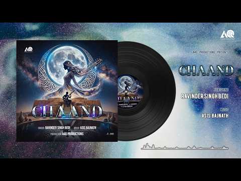 CHAAND (Medley) feat. Ravinder Singh Bedi | A4Q Productions