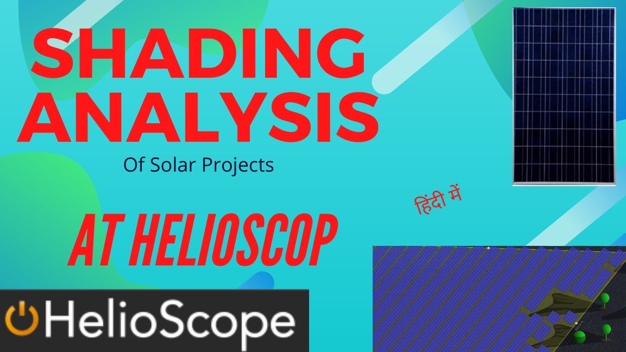 helioscope shading analysis| helioscope tutorial in hindi |Helioscope ...