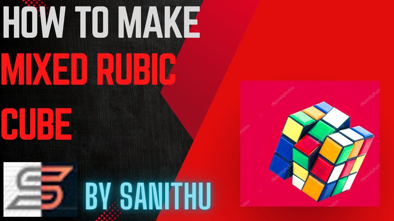 how to made mixed rubic cube - YouTube