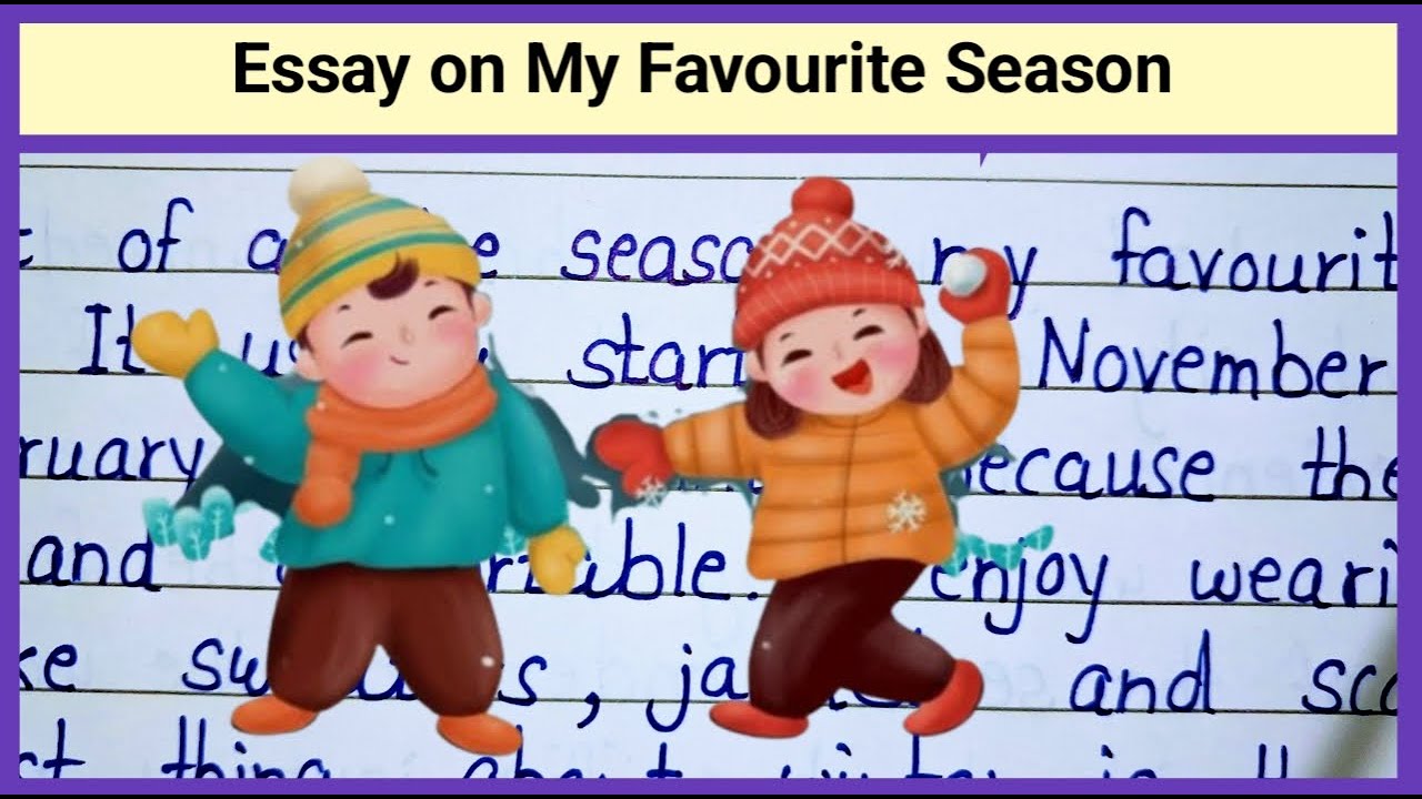Essay on My Favourite Season in English | 10 Lines & Short Essay ...