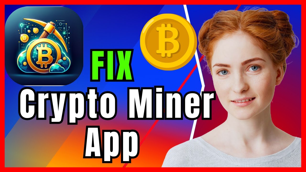 How To Fix Bitcoin Mining (Crypto Miner) App Not Working (Step-by-Step ...