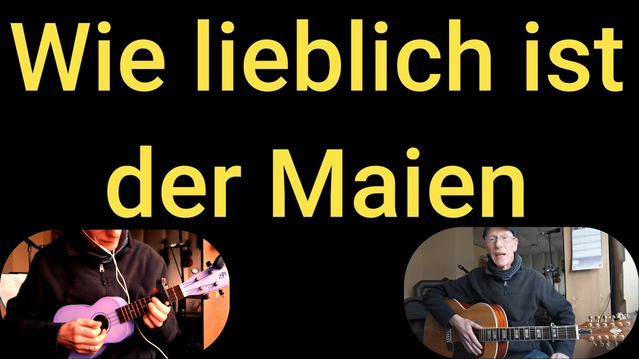 Wie lieblich ist der Maien - Volkslied/Frühlingslied neu bearbeitet von ...