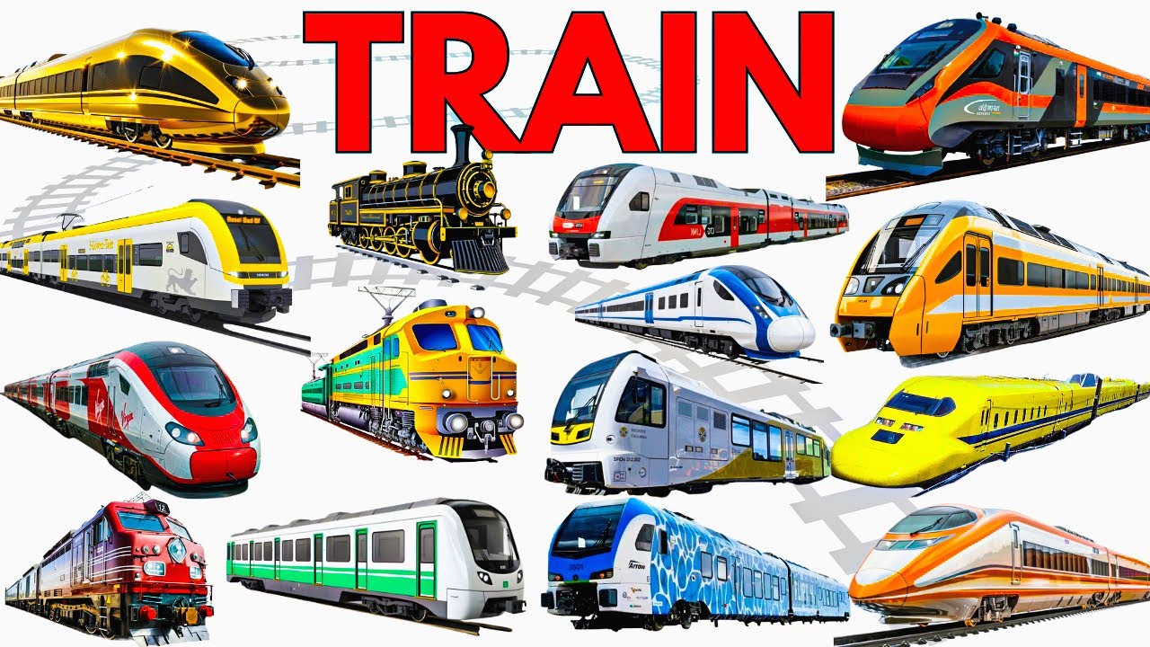🚄 Types of Trains Name for Kids | Learn Bullet, Steam | Educational ...