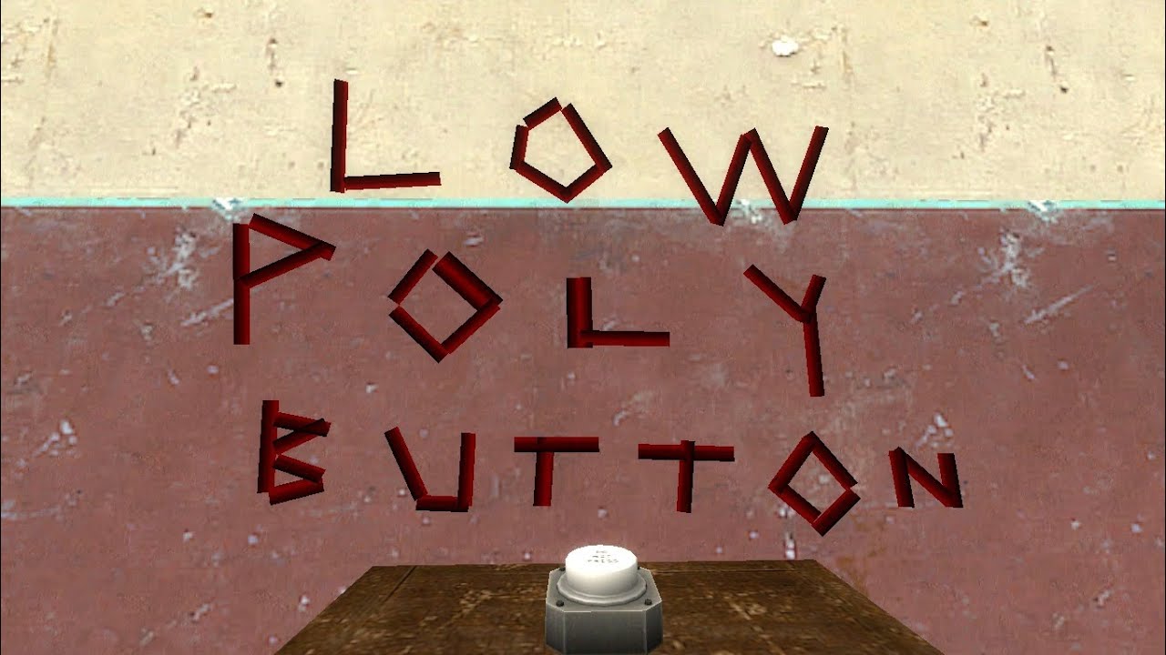 LOW POLY BUTTON (GMOD Animation) - YouTube