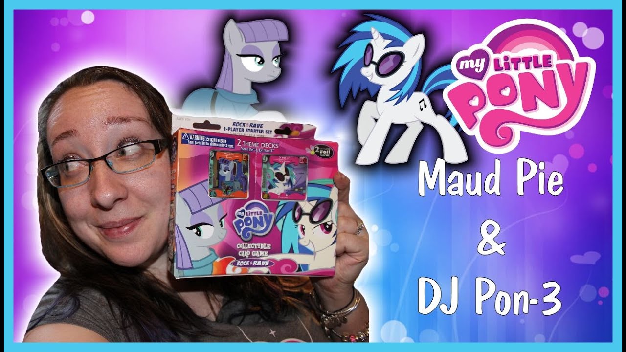 My Little Pony: Maud Pie & DJ Pon-3 Rock N Rave Theme Deck - YouTube