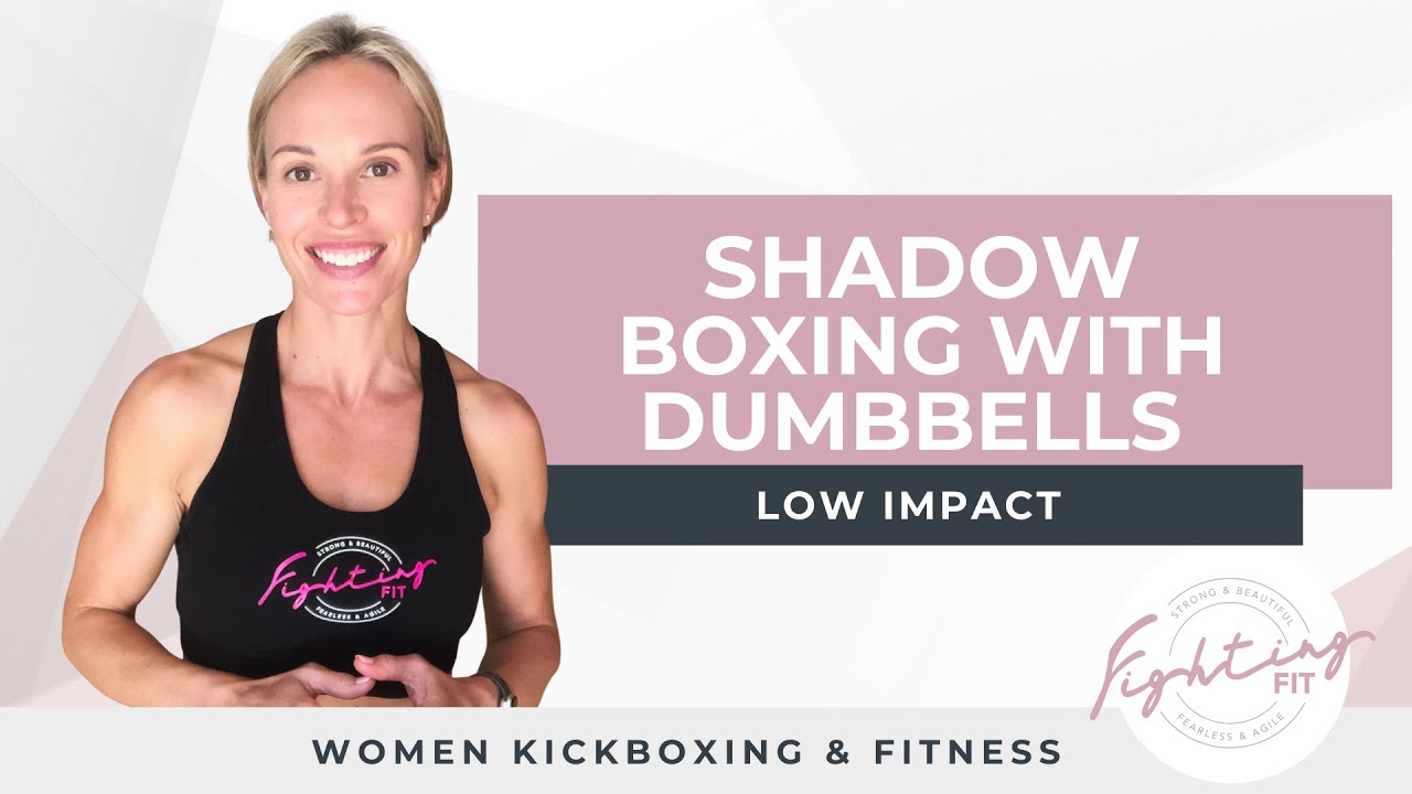 Shadow Boxing with Dumbbells 💪Low Impact Workout for for ALL age groups ...