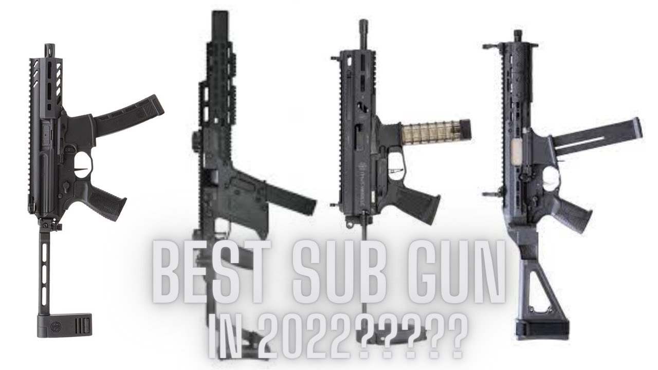 Best Sub Gun In 2022// LWRC SMG45//Stribog 9mm//Sig MPX9mm//Kriss ...