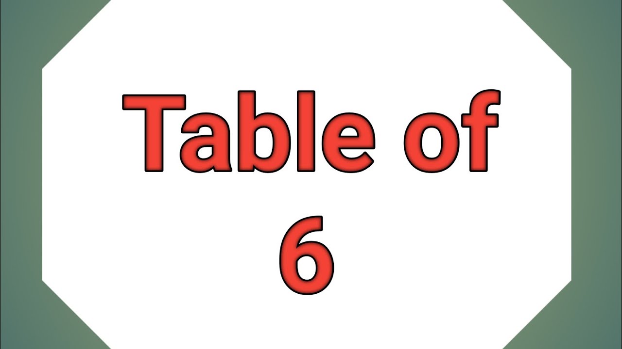 6 ka table,table of six,6ka pahada,tables, multiplication table of 6 in ...