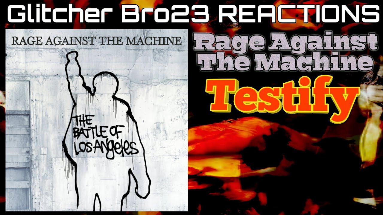 Rage Against The Machine - Testify | REACTION - YouTube
