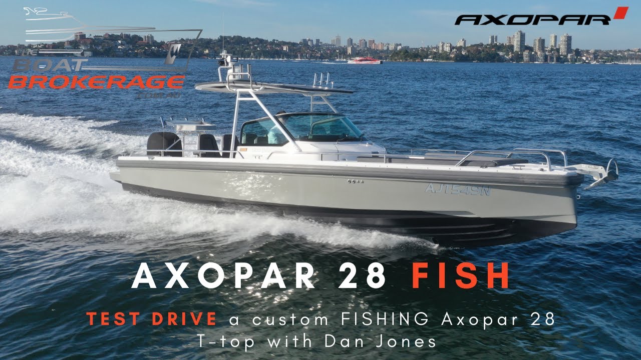 Axopar 28 FISH - A custom fishing Axopar 28 T-top - TEST DRIVE with Dan ...