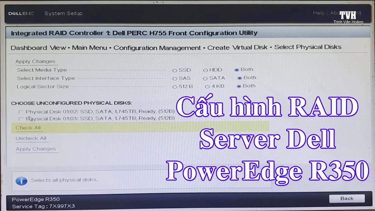 Hướng dẫn cấu hình RAID 1 cho server Dell PowerEdge R350 với card RAID ...