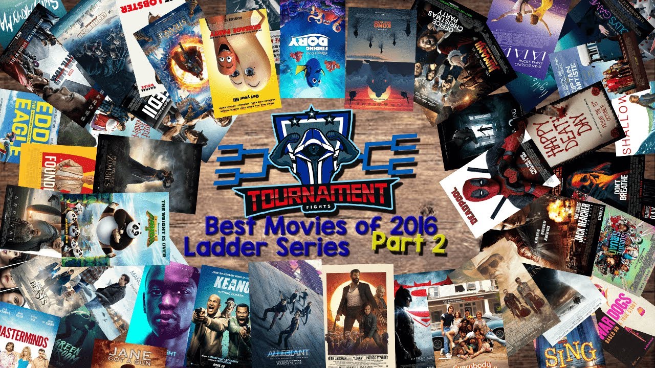 Tournament Fight #102. Best Movies of 2016 Part 2 - YouTube