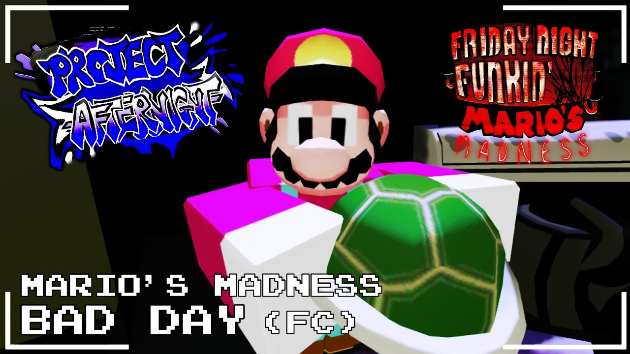 Project: Afternight - Bad Day (Mario's Madness V2) FC | ROBLOX #roblox ...