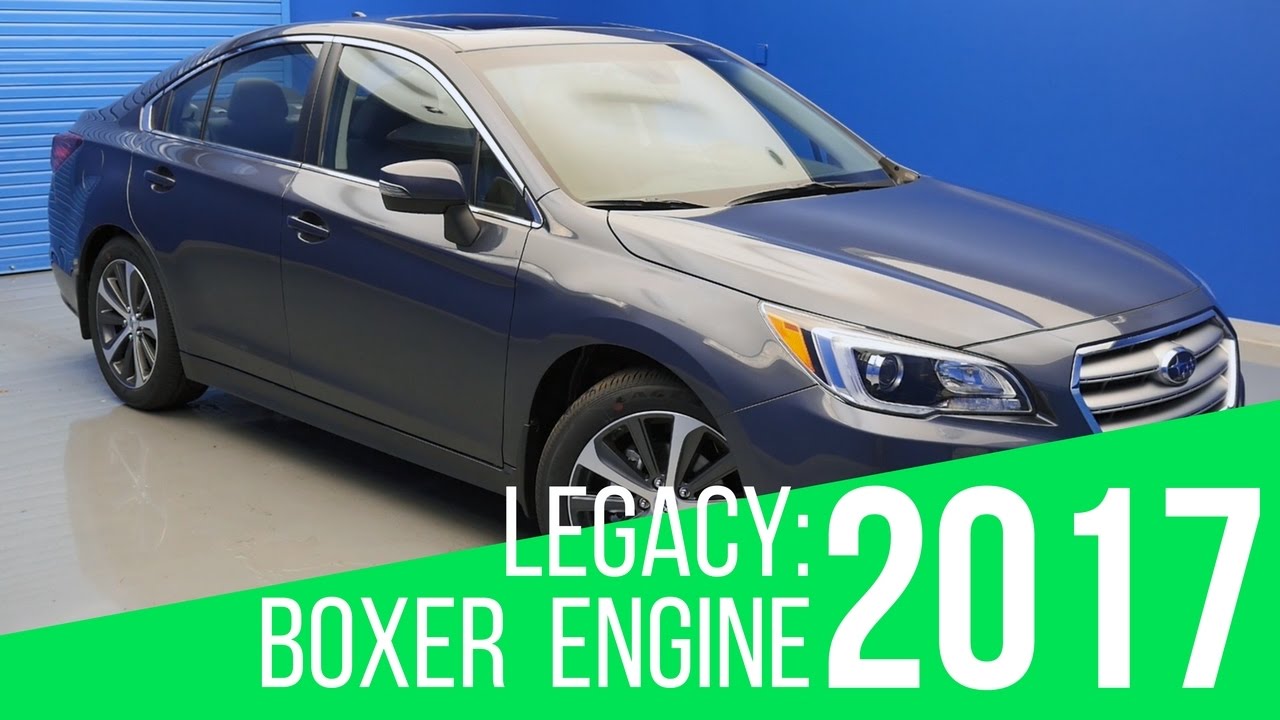 2017 Subaru Legacy: Boxer Engine - YouTube