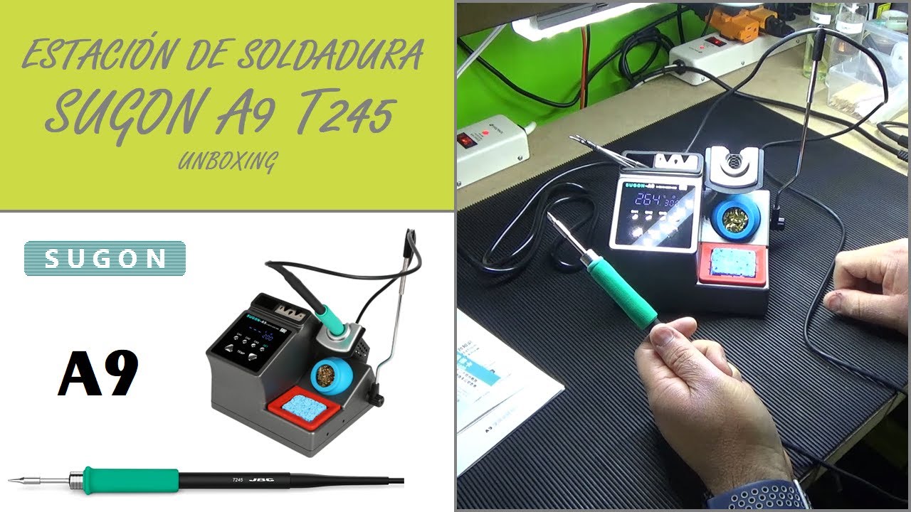 Estación De Soldadura SUGON A9 T245 Unboxing - YouTube