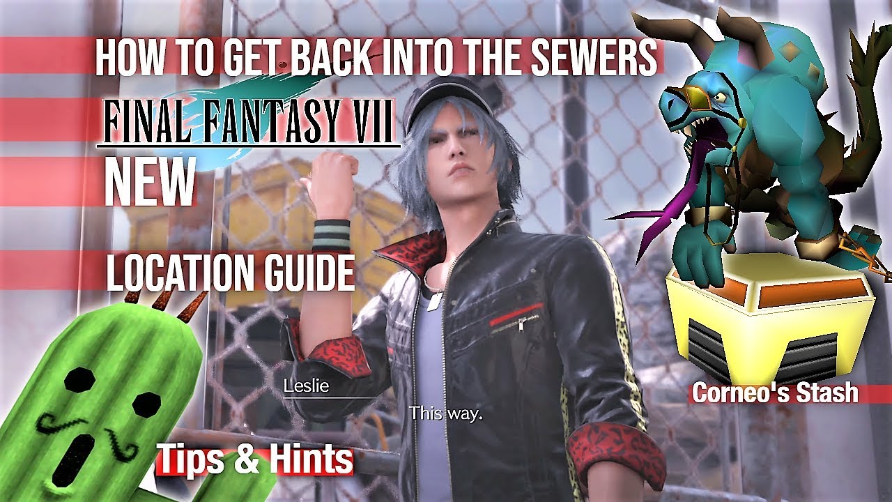 Final Fantasy VII Remake How To Get To The Sewers Corneo's Secret Stash ...
