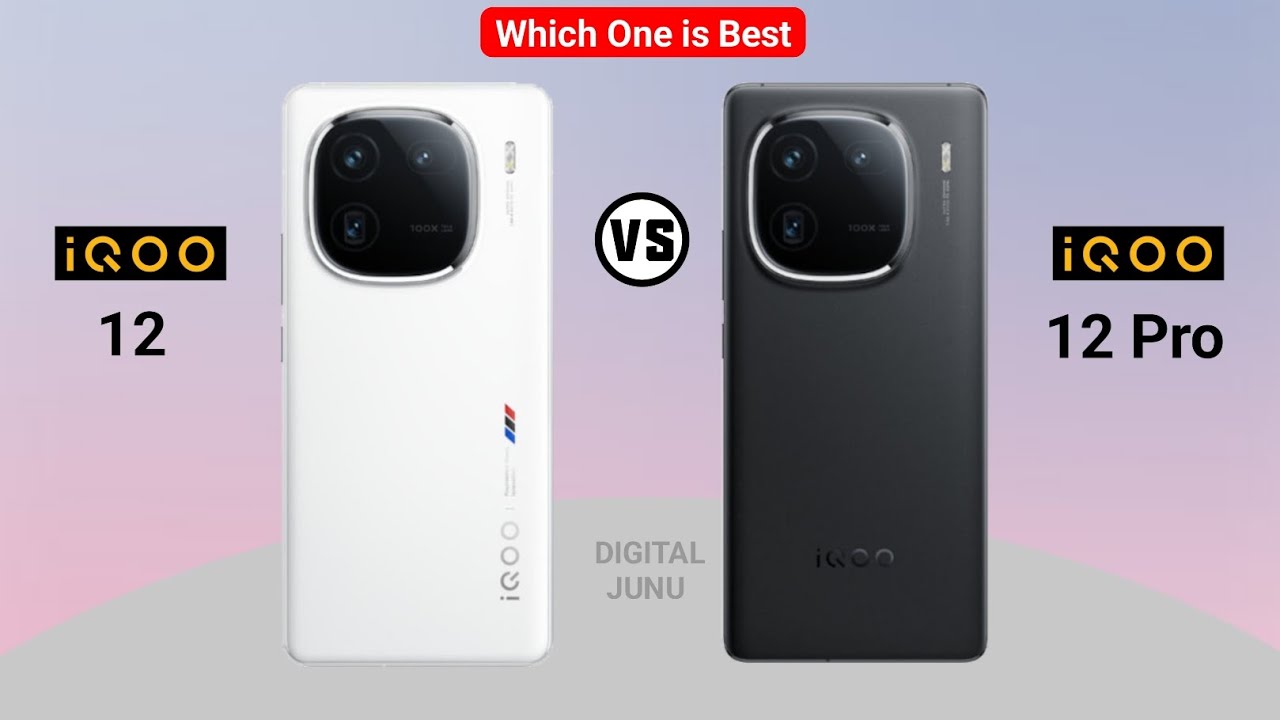 iQOO 12 vs iQOO 12 Pro 🔥 ️ Which One is Best 🤔 - YouTube