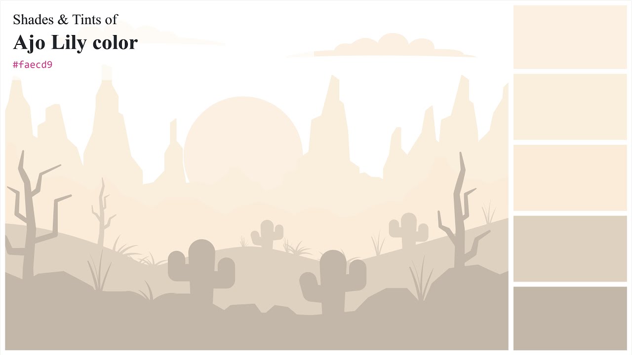 Shades & Tints of Ajo Lily color #faecd9 A Cool White color #ded1c0 # ...