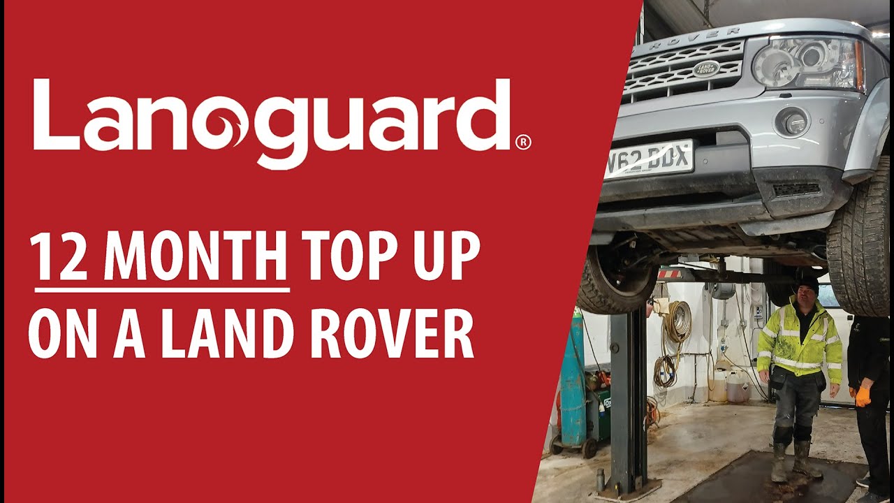 Lanoguard Top Up. Land Rover Treatment 12 MONTHS ON! 🚐 - YouTube