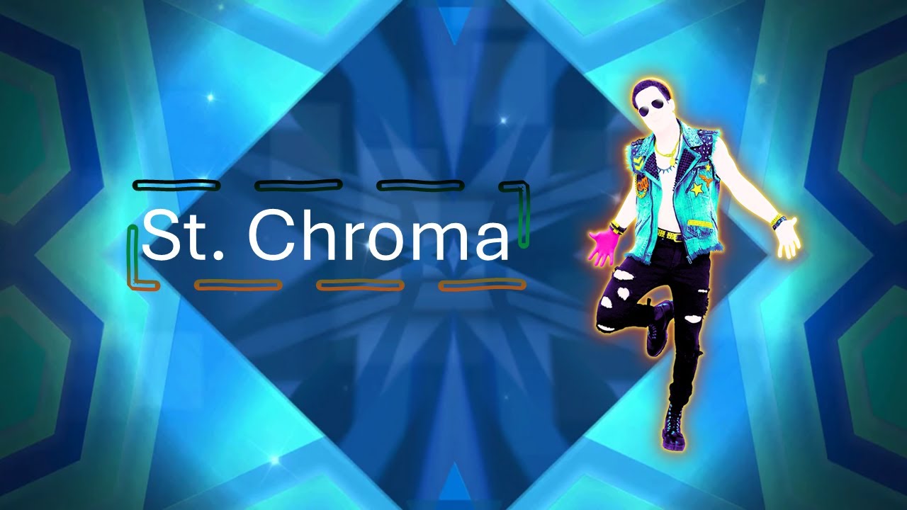 Just Dance Fanmade Mashup - St. Chroma - YouTube